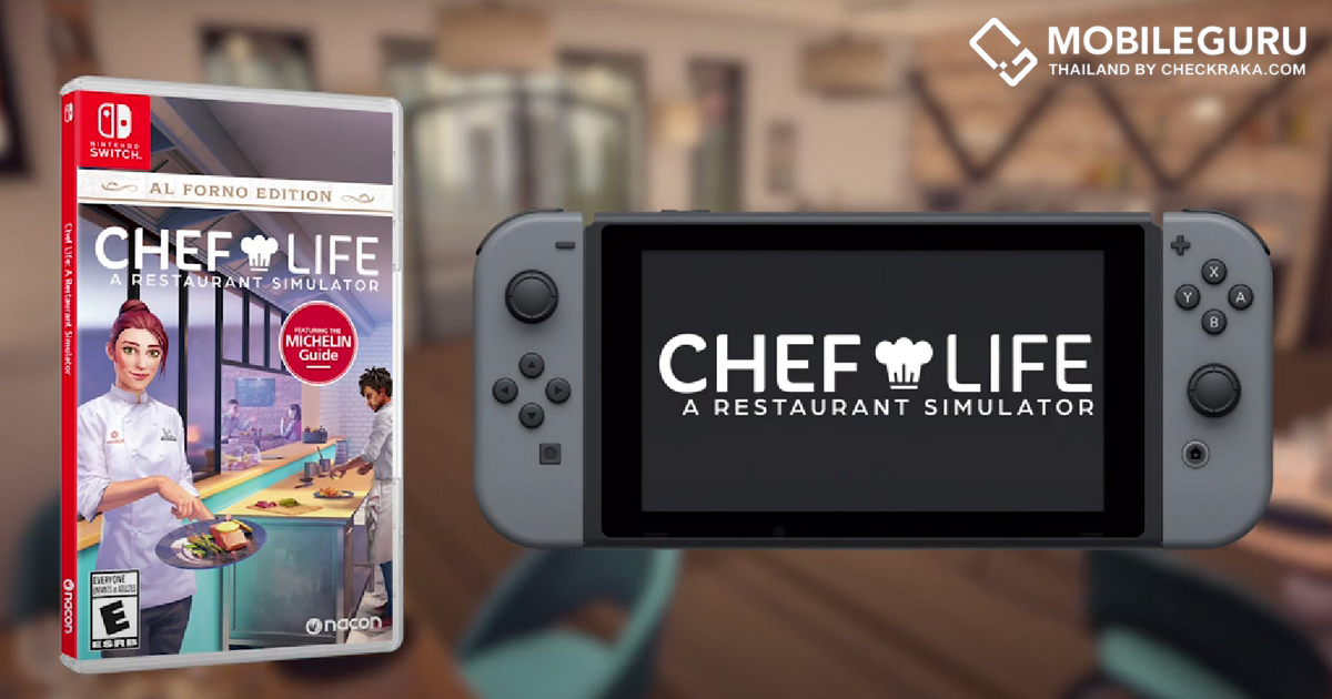 เล่น CHEF LIFE ได้ทุกที่ที่คุณต้องการบน Nintendo Switch ห้ามพลาด 23 ...